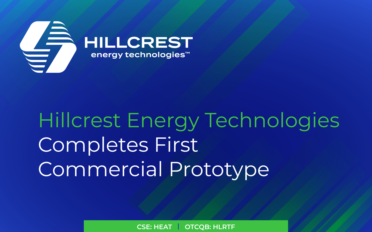 Hillcrest Energy Technologies Completes First Commercial Prototype ...