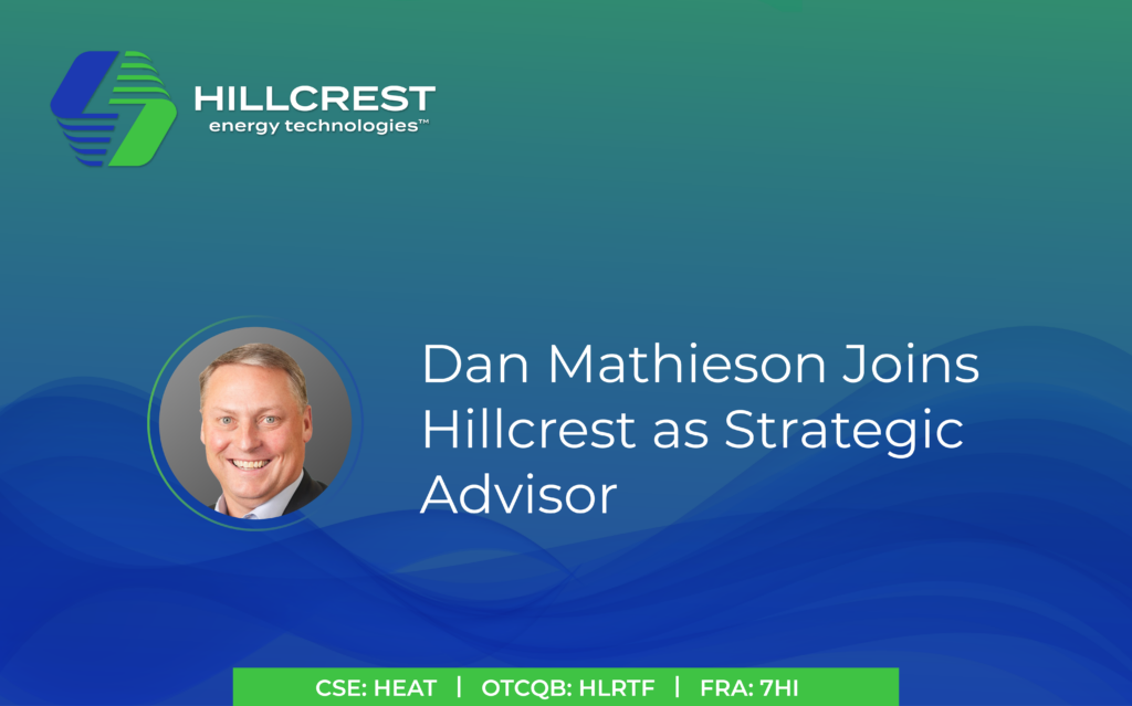 Dan Mathieson Joins Hillcrest As Strategic Advisor - Hillcrest Energy